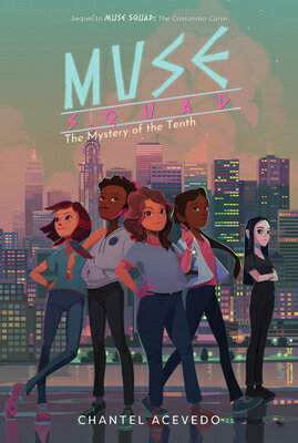 MUSE SQUAD THE MYST OF THE 10T Muse Squad Chantel Acevedo BALZER & BRAY2022 Paperback English ISBN：9780062947734 洋書 Book...