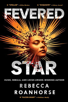 FEVERED STAR Between Earth and Sky Rebecca Roanhorse SAGA PR2022 Hardcover English ISBN：9781534437739 洋書 Fiction & Liter...