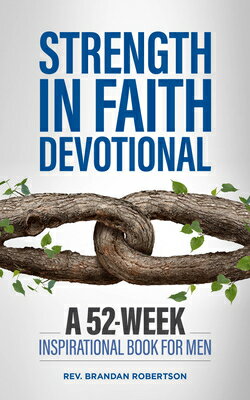 STRENGTH IN FAITH DEVO Brandan Robertson ROCKRIDGE PR2020 Paperback English ISBN：9781647397739 洋書 Social Science（社会科学） R...