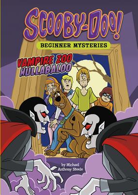 VAMPIRE ZOO HULLABALOO ScoobyーDoo! Beginner Mysteries Scott Jeralds Michael Anthony Steele STONE ARCH BOOKS2018 Paperbac...