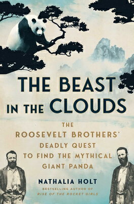 BEAST IN THE CLOUDS Nathalia Holt SIMON & SCHUSTER2025 Hardcover English ISBN：9781668027745 洋書 Social Science（社会科学） History