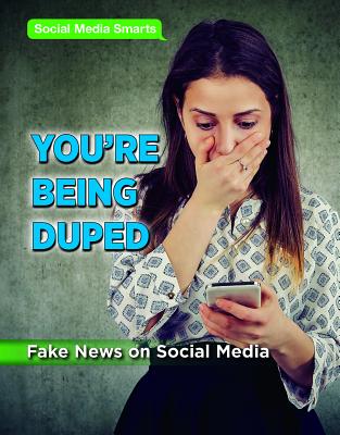 YOURE BEING DUPED Social Media Smarts Jennifer Peters ENSLOW PUBL2019 Paperback English ISBN：9781978507746 洋書 Books for ...