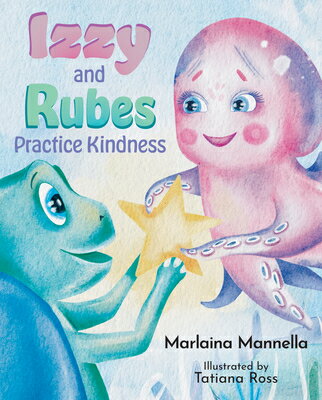 IZZY & RUBES PRACT KINDNESS Marlaina Mannella MASCOT KIDS2023 Hardcover English ISBN：9781637557747 洋書 Books for kids（児童書...