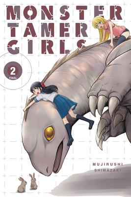MONSTER TAMER GIRLS VOL 2 Monster Tamer Girls Mujirushi Shimazaki Rina Mapa Amber Tamosaitis YEN PR2018 Paperback Englis...