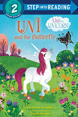 UNI & THE BUTTERFLY (UNI THE U Step Into Reading, Step 2 Amy Krouse Rosenthal Brigette Barrager RANDOM HOUSE2022 Paperba...