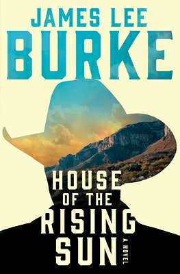 HOUSE OF THE RISING SUN Holland Family Novel James Lee Burke SIMON & SCHUSTER2020 Paperback English ISBN：9781982147761 洋...
