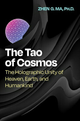 TAO OF COSMOS Zhen G. Ma PARK STREET PR2024 Paperback English ISBN：9781644117767 洋書 Computers & Science（コンピューター＆科学） Science