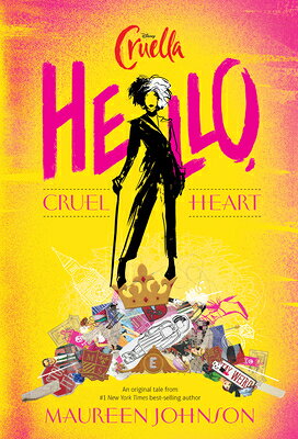 HELLO CRUEL HEART M/TV Maureen Johnson DISNEY PR2021 Hardcover English ISBN：9781368057769 洋書 NonーClassifiable（その他）