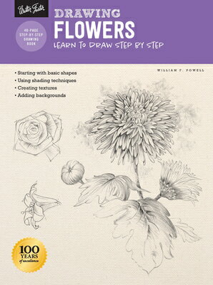 DRAWING FLOWERS W/WILLIAM F PO How to Draw & Paint William F. Powell WALTER FOSTER PUB INC2019 Paperback Revised English...