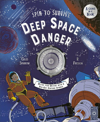 SPIN TO SURVIVE DEEP SPACE DAN Spin to Survive Giles Sparrow Ruby Fresson WIDE EYED ED2024 Hardcover English ISBN：978071...