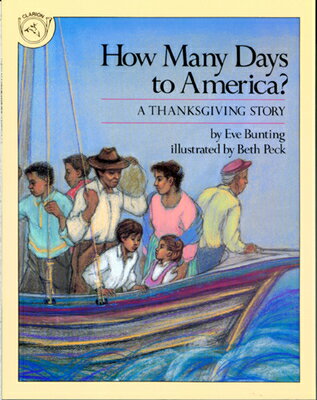 HOW MANY DAYS TO AMER Eve Bunting Beth Peck CLARION BOOKS1990 Paperback English ISBN：9780395547779 洋書 Books for kids（児童書...