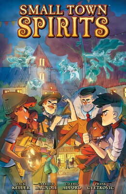 SMALL TOWN SPIRITS Zack Keller Gabriele Bagnoli DARK HORSE COMICS2025 Paperback English ISBN：9781506737782 洋書 Books for ...
