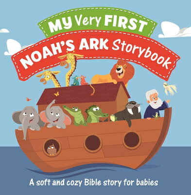 MY VERY 1ST NOAHS ARK STORYBK Jacob ViumーOlesen Gal Weizman KREGEL PUBN2023 Fabric English ISBN：9780825447785 洋書 Books f...
