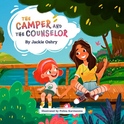 CAMPER & THE COUNSELOR Jackie Oshry GENIUS CAT BOOKS LLC2023 Hardcover English ISBN：9781938447785 洋書 Books for kids（児童書）...