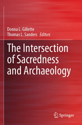 INTERSECTION OF SACREDNESS & A Donna L. Gillette Thomas L. Sanders SPRINGER NATURE2025 Paperback English ISBN：9783031697...