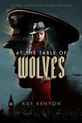 AT THE TABLE OF WOLVES R/E Dark Talents Novel Kay Kenyon SAGA PR2018 Paperback Reprint English ISBN：9781481487795 洋書 Fic...