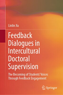 FEEDBACK DIALOGUES IN INTERCUL Linlin Xu SPRINGER2025 Hardcover English ISBN：9789819507795 洋書 Family life & Comics（生活＆コミ...