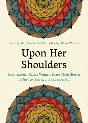 UPON HER SHOULDERS Mary Ann Jacobs Cherry Maynor Beasley Ulrike Wiethaus BLAIR2022 Paperback English ISBN：9781949467802 ...