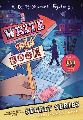 WRITE THIS BK Secret Pseudonymous Bosch LITTLE BROWN BOOKS FOR YOUNG R2014 Paperback English ISBN：9780316207805 洋書 Books...