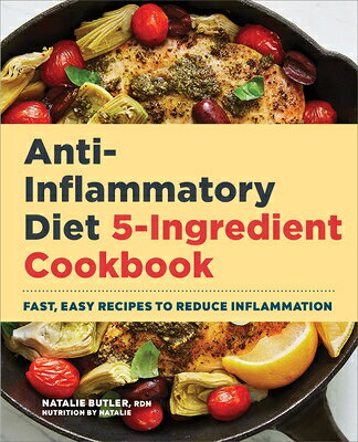 ANTIーINFLAMMATORY DIET 5ーINGRE Natalie Butler ROCKRIDGE PR2022 Paperback English ISBN：9781648767807 洋書 Family life & Com...