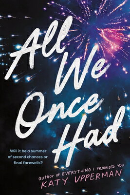 ALL WE ONCE HAD Katy Upperman SOURCEBOOKS FIRE2026 Paperback English ISBN：9781464217814 洋書 NonーClassifiable（その他）