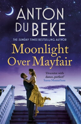 MOONLIGHT OVER MAYFAIR The Buckingham Hotel Anton Du Beke ZAFFRE2021 Paperback English ISBN：9781785767814 洋書 Fiction & L...