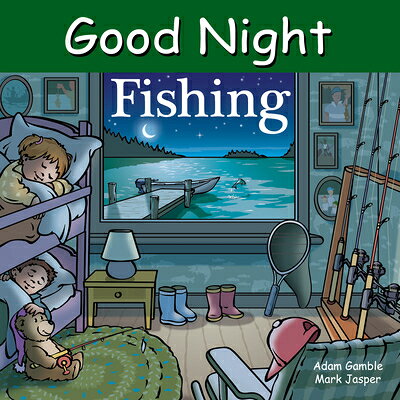 GOOD NIGHT FISHING Good Night Our World Adam Gamble Mark Jasper Harvey Stevenson GOODNIGHT BOOKS2026 Board　Books English...