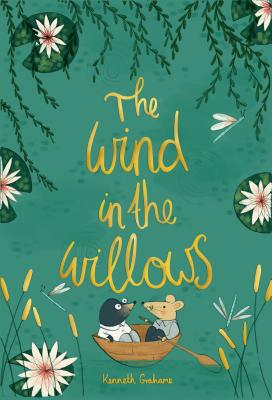 WIND IN THE WILLOWS Wordsworth Collector's Editions Kenneth Grahame WORDSWORTH ED2018 Hardcover English ISBN：97818402278...