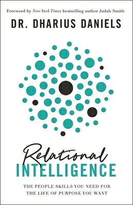 RELATIONAL INTELLIGENCE Dharius Daniels ZONDERVAN2020 Hardcover English ISBN：9780310357827 洋書 Social Science（社会科学） Religion