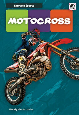 EXTREME SPORTS MOTOCROSS Extreme Sports Wendy Hinote Lanier POP2020 Library　Binding English ISBN：9781532167829 洋書 Books ...