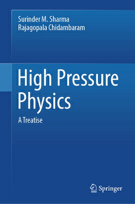 HIGH PRESSURE PHYSICS 2024/E Surinder M. Sharma Rajagopala Chidambaram SPRINGER NATURE2024 Hardcover 2024 English ISBN：9...