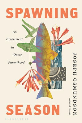 SPAWNING SEASON Joseph Osmundson BLOOMSBURY2026 Hardcover English ISBN：9781639737833 洋書 Family life & Comics（生活＆コミック） Fa...
