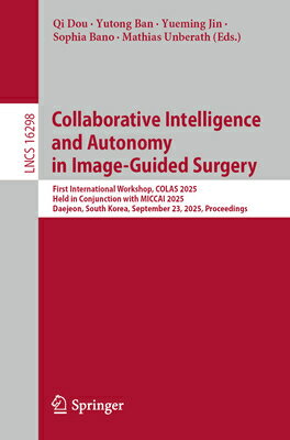 COLLABORATIVE INTELLIGENCE & A Lecture Notes in Computer Science Qi Dou Yutong Ban Yueming Jin SPRINGER NATURE2026 Paper...