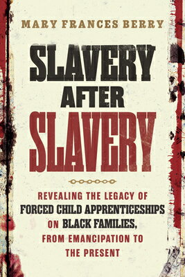 SLAVERY AFTER SLAVERY Mary Frances Berry BEACON PR2025 Hardcover English ISBN：9780807007839 洋書 Social Science（社会科学） History