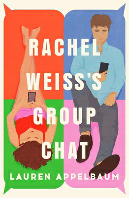 RACHEL WEISSS GROUP CHAT Lauren Appelbaum FOREVER2024 Paperback English ISBN：9781538757840 洋書 Fiction & Literature（小説＆文芸...