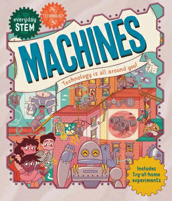 EVERYDAY STEM TECHーーMACHINES Everyday Stem Jenny Jacoby KINGFISHER2024 Paperback English ISBN：9780753477847 洋書 Books for...