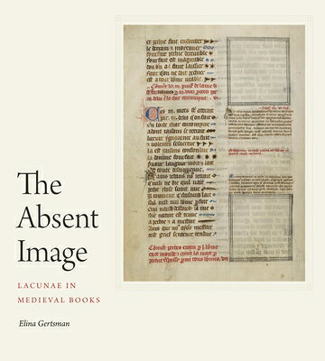 ABSENT IMAGE Elina Gertsman PENN ST UNIV PR2021 Hardcover English ISBN：9780271087849 洋書 Art & Entertainment（芸術＆エンターテインメン...