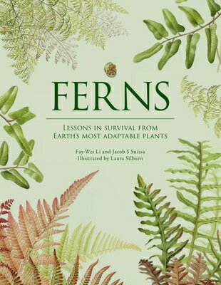 FERNS FayーWei Li Jacob S. Suissa HARDIE GRANT BOOKS2025 Hardcover English ISBN：9781958417850 洋書 Computers & Science（コンピュ...