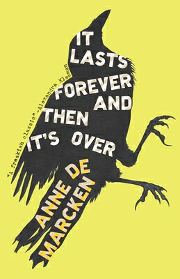 IT LASTS FOREVER & THEN ITS OV Anne de Marcken NEW DIRECTIONS2024 Paperback English ISBN：9780811237857 洋書 Fiction & Lite...