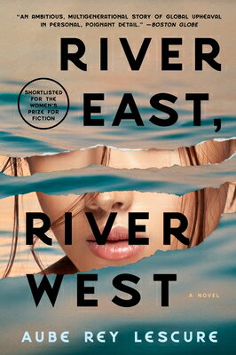 RIVER EAST RIVER WEST Aube Rey Lescure WILLIAM MORROW2025 Paperback English ISBN：9780063257863 洋書 Fiction & Literature（小...