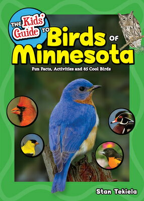 KIDS GT BIRDS OF MINNESOTA Birding Children's Books Stan Tekiela ADVENTURE PUBN2018 Paperback English ISBN：9781591937869...