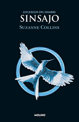 SPAーSINSAJO / MOCKINGJAY Juegos del Hambre Suzanne Collins MOLINO2022 Paperback Spanish ISBN：9786073807869 洋書 NonーClassi...