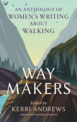 WAY MAKERS Kerri Andrews REAKTION BOOKS2023 Hardcover English ISBN：9781789147872 洋書 Fiction & Literature（小説＆文芸） Literary...