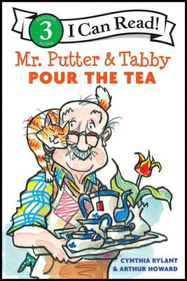 MR PUTTER & TABBY POUR THE TEA I Can Read Level 3 Cynthia Rylant Arthur Howard CLARION BOOKS2025 Paperback English ISBN：...