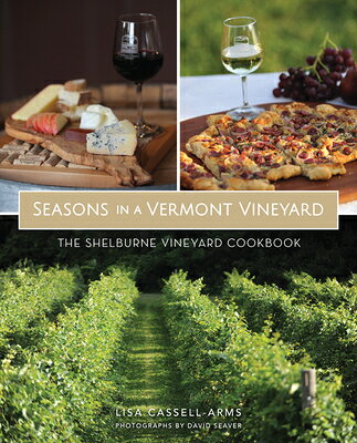 SEASONS IN A VERMONT VINEYARD American Palate Lisa CassellーArms HISTORY PR2017 Paperback English ISBN：9781467137874 洋書 F...