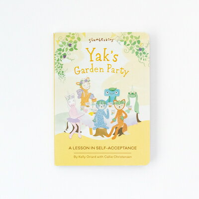 YAKS GARDEN PARTY Kelly Oriard Callie Christensen Noona Vinogradoff SLUMBERKINS2023 Board　Books English ISBN：97819553778...