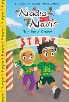 RUN FOR A CAUSE Nadia & Nadir Set 2 Marzieh A. Ali Maxine LeeーMacKie CALICO KID2023 Library　Binding English ISBN：9781098...