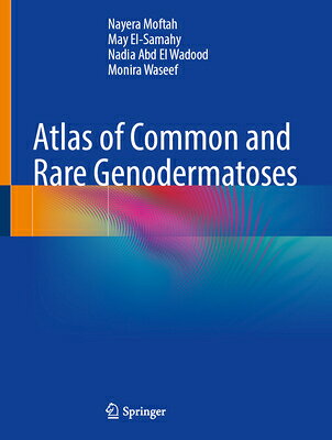 ATLAS OF COMMON & RARE GENODER Nayera Moftah May El Samahy Nadia Abd El Wadood SPRINGER NATURE2024 Hardcover 2024 Englis...