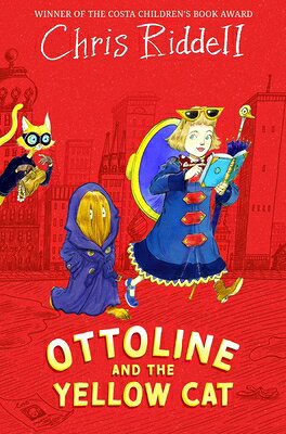 OTTOLINE & THE YELLOW CAT Ottoline Chris Riddell MACMILLAN CHILDREN'S BOOKS2026 Paperback English ISBN：9781035067879 洋書 ...