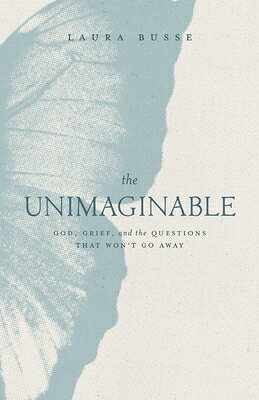 UNIMAGINABLE Laura Busse MOODY PUBL2026 Paperback English ISBN：9780802437884 洋書 Social Science（社会科学） Religion